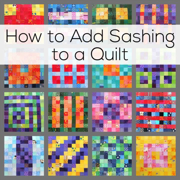 How to Add Sashing to a Quilt Shiny Happy World