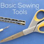 Basic Sewing Supplies - Shiny Happy World