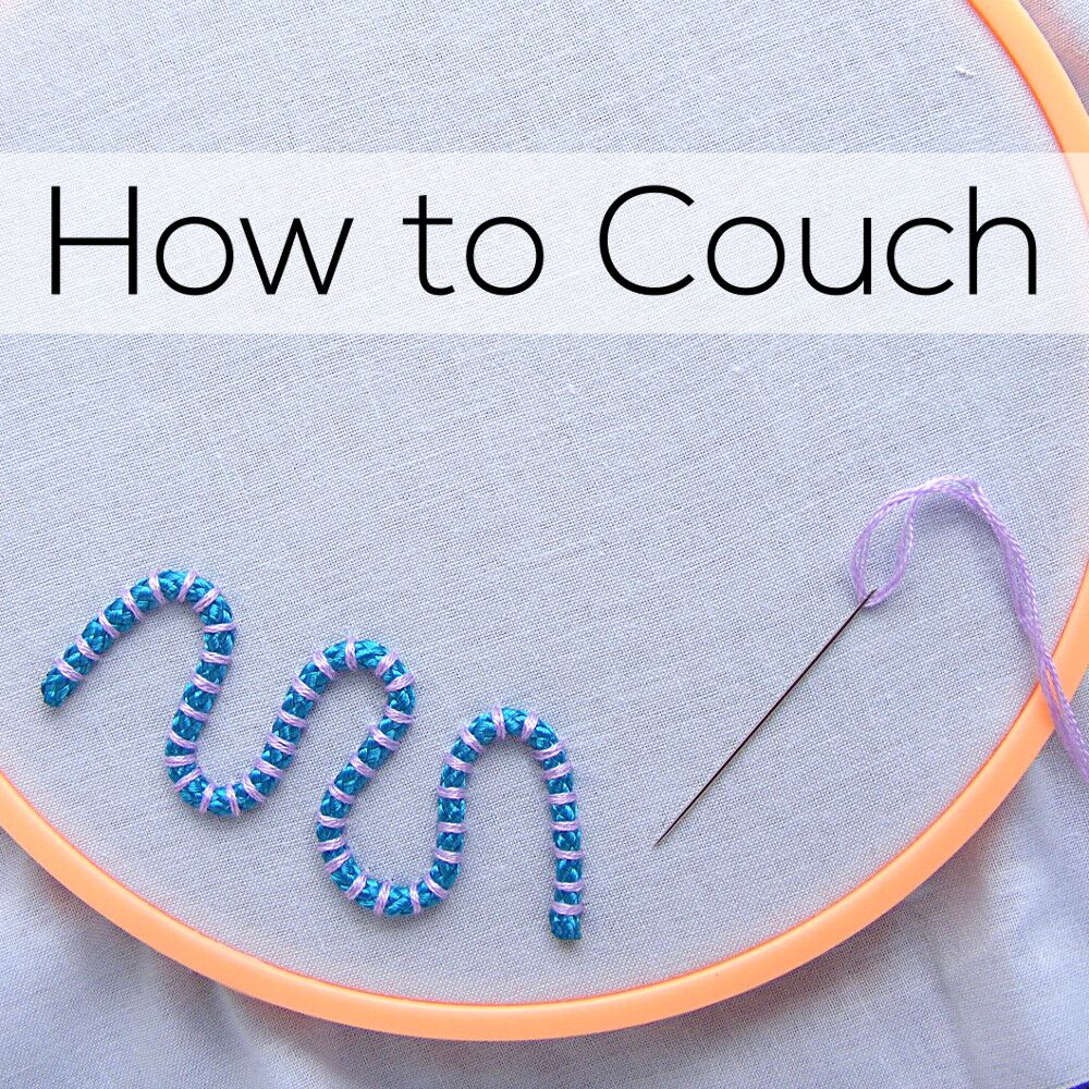 How to Couch – embroidery video - Shiny Happy World