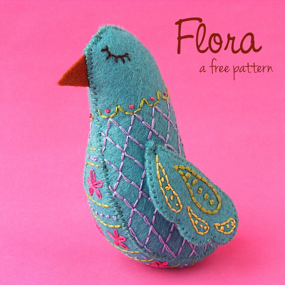 Free Pattern – Flora the felt bird - Shiny Happy World