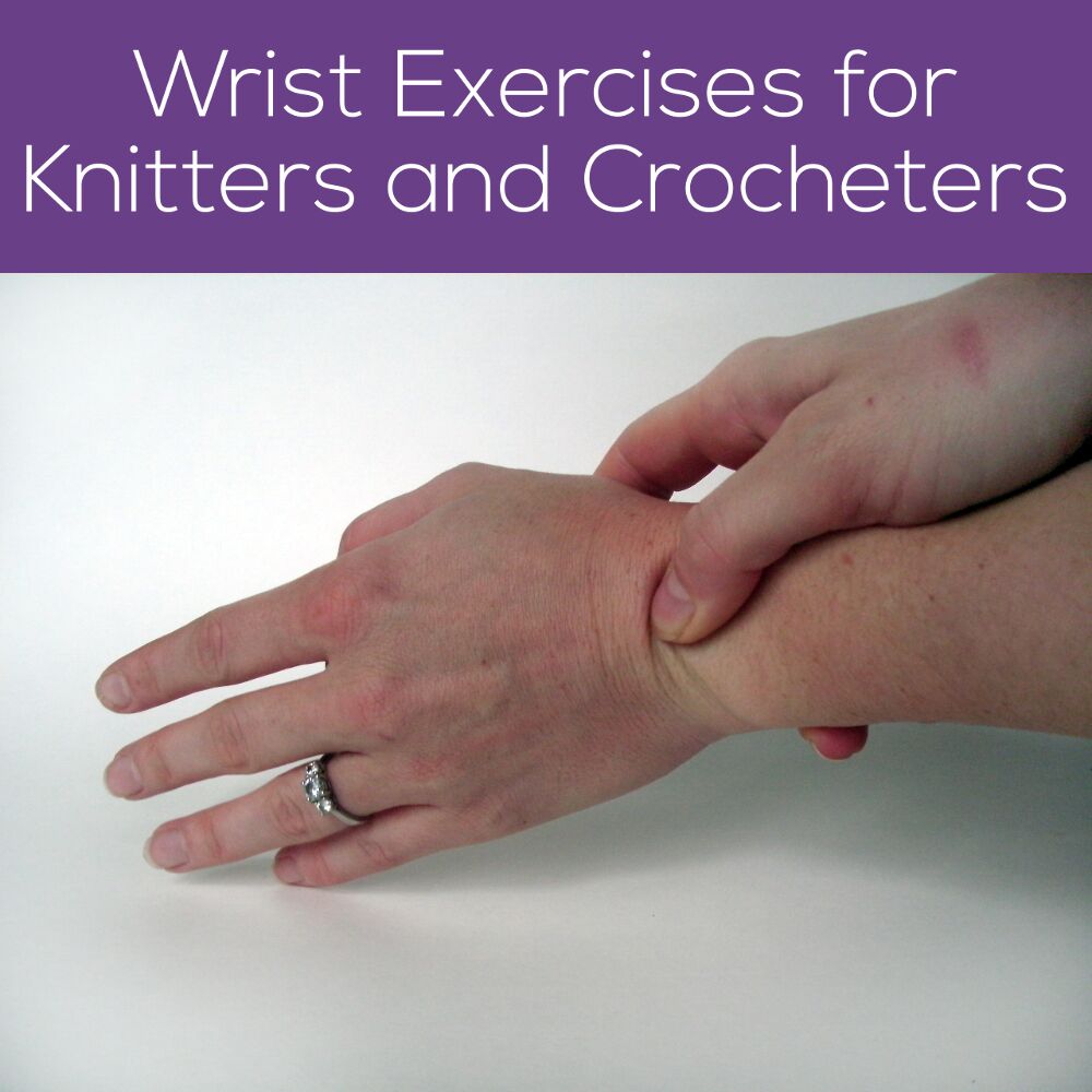 Simple wrist exercises for knitters and crocheters (video) - Shiny ...
