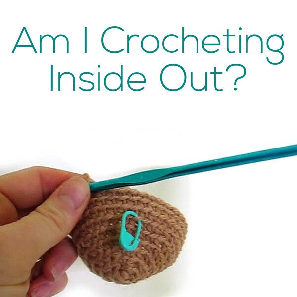 Am I crocheting inside-out? - Shiny Happy World