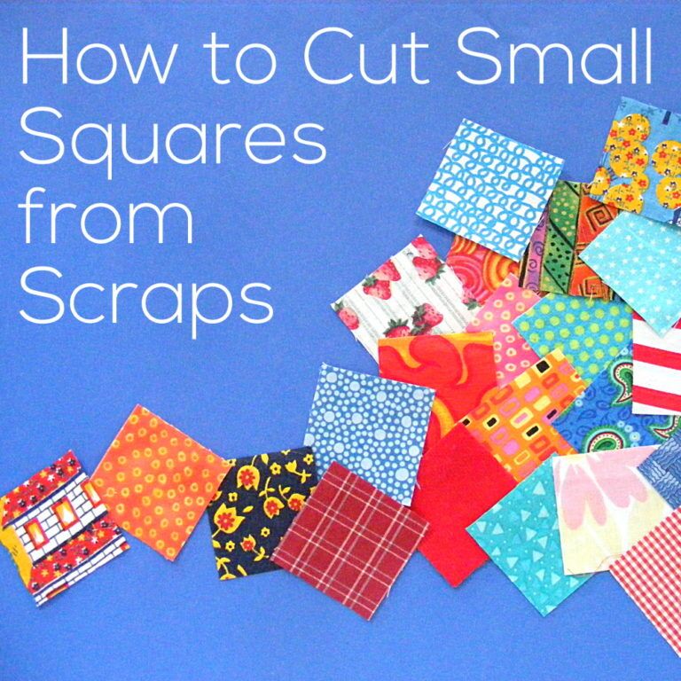 Video – How to Cut Small Squares from Scraps - Shiny Happy World