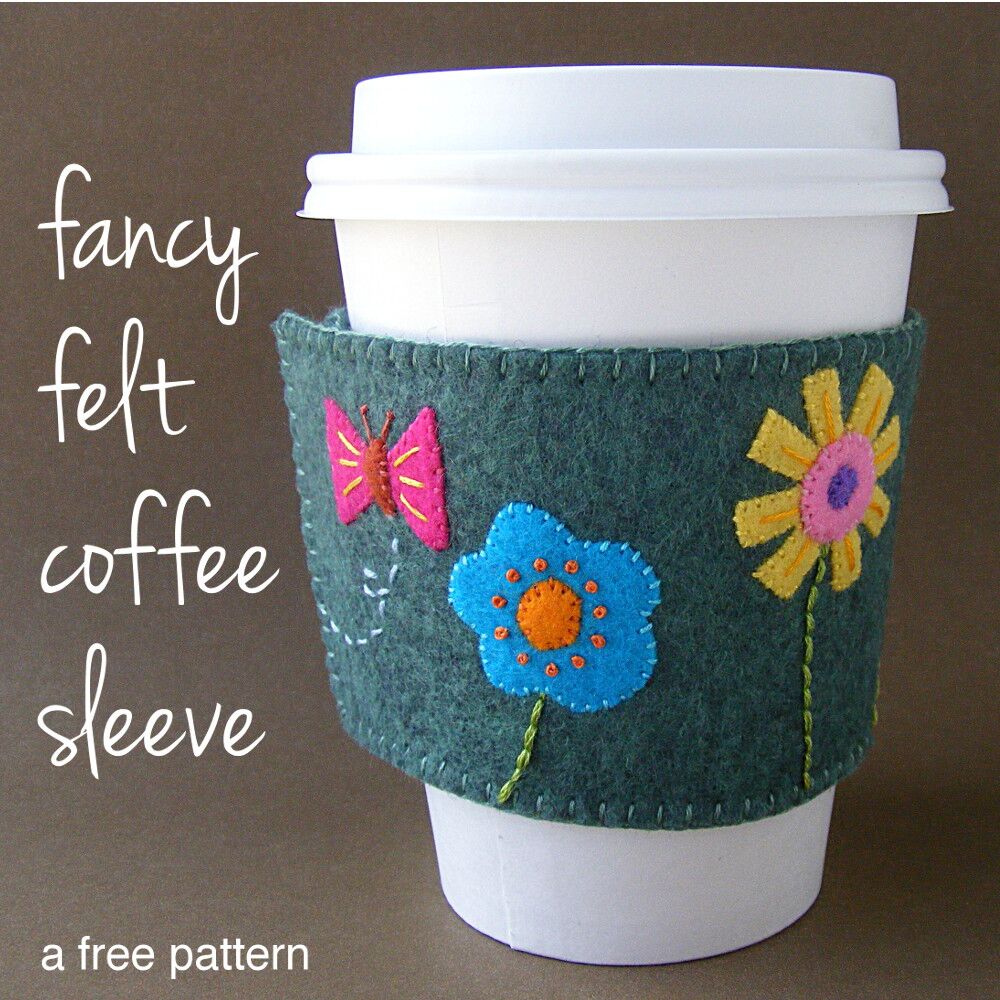 Fancy Felt Coffee Sleeve – a free pattern - Shiny Happy World