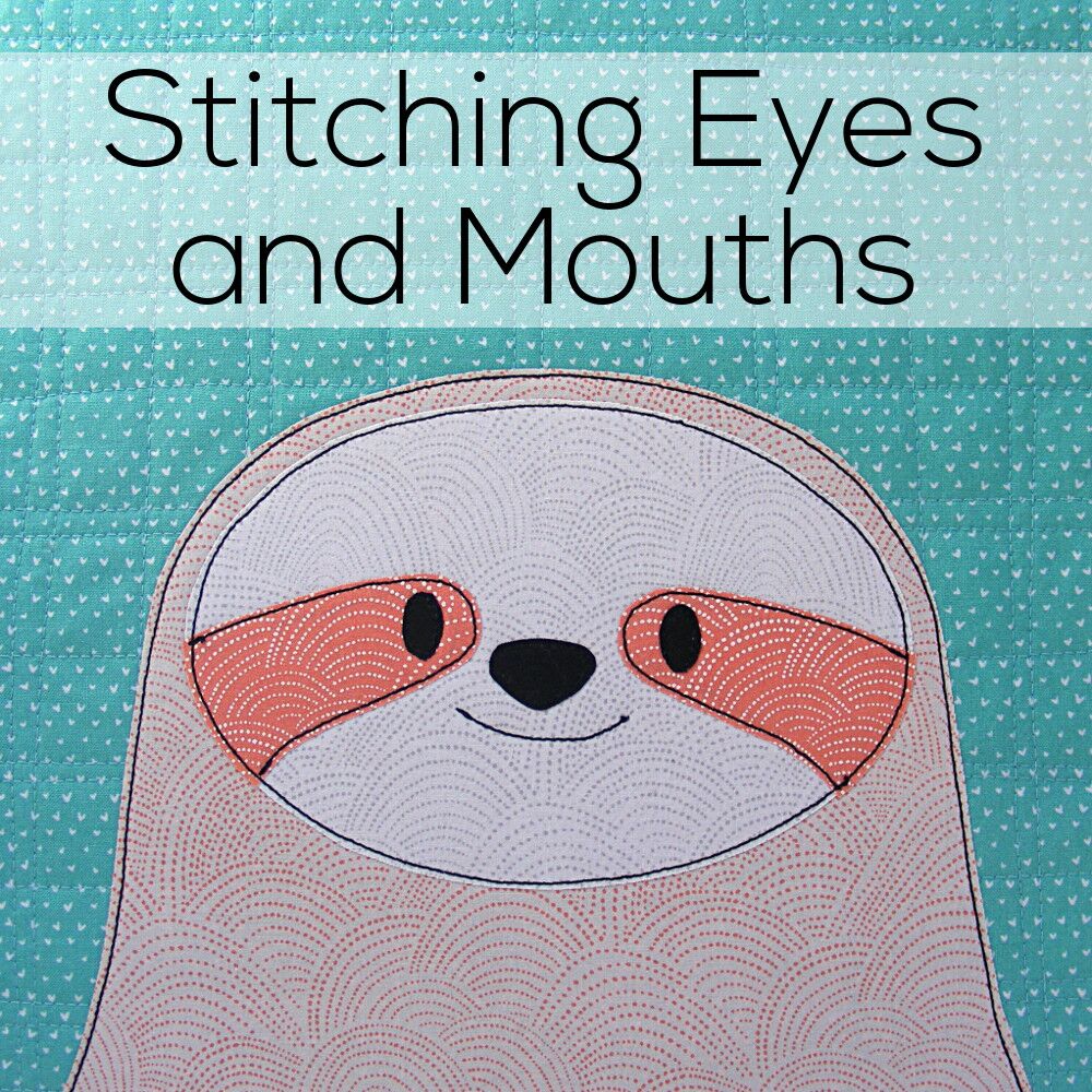 Stitching Eyes and Mouths – video tutorial - Shiny Happy World